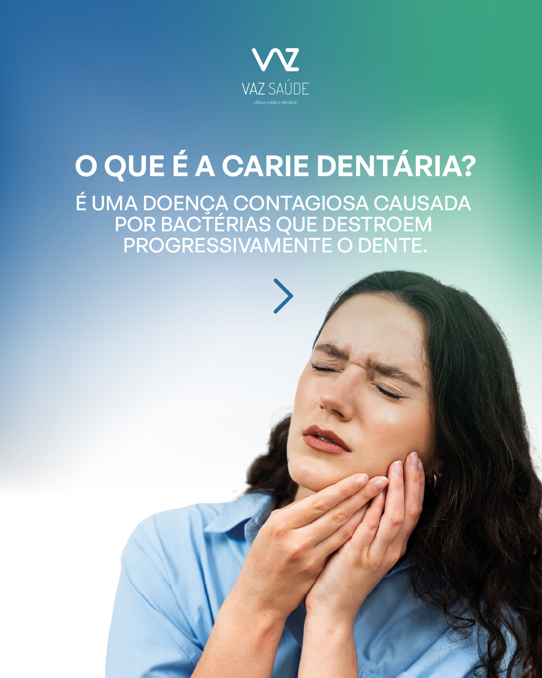 Cárie Dentária - Clínica Vaz Saúde